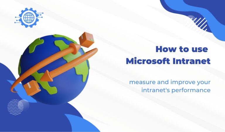 How To Measure The Success Of Your Microsoft Intranet - Web Technology ...